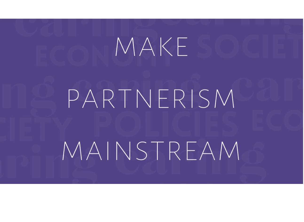 July 16: Make Partnerism Mainstream Volunteer Town Hall - The Center ...